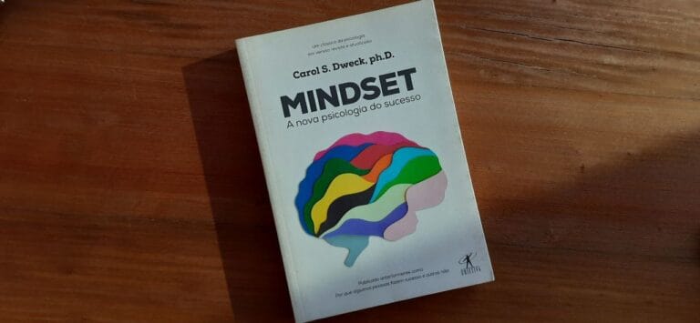 Mindset: A nova Psicologia do sucesso por Carol S. Dweck